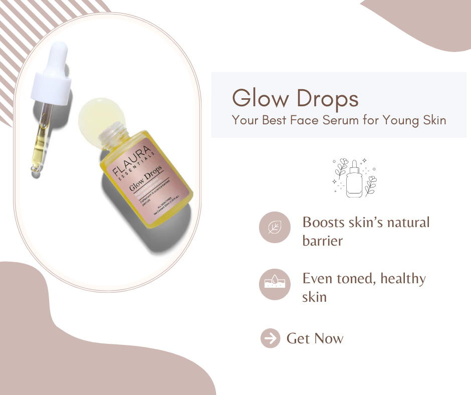 Glow Drops – Your Best Face Serum for Young Skin – Flaura Essentials